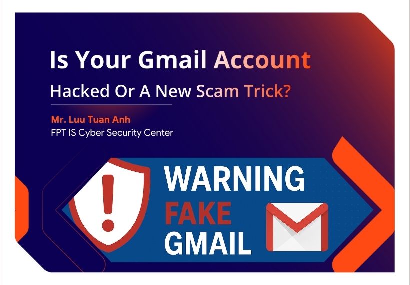 Is Your Gmail Account Hacked? Or Just a New Scam Trick