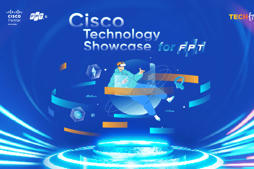Cisco Technology Showcase for FPTX - FPT IS